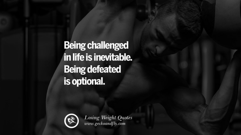 50 Motivating Quotes On Losing Weight, On Diet And Living Healthy